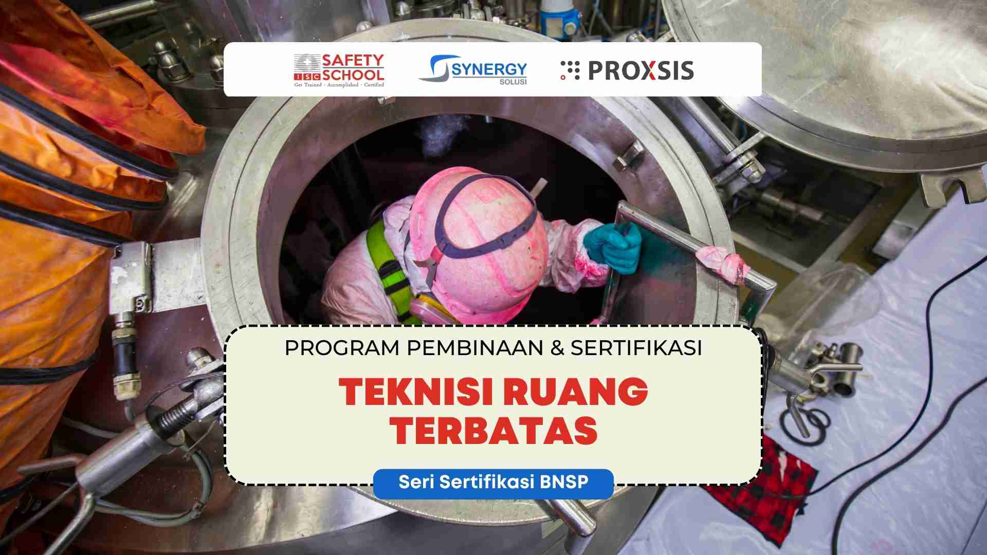 Bekerja di Ruang Terbatas atau Working at Confined Space: Panduan dan ...