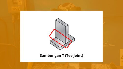 9 Jenis Sambungan Las beserta Kelebihan dan Kekurangannya - Petro Training Asia