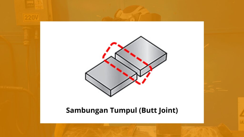 9 Jenis Sambungan Las beserta Kelebihan dan Kekurangannya - Petro Training Asia