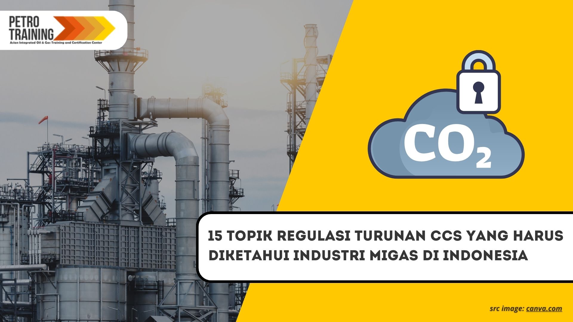 Bahaya H2S Secara Umum dan Pengaruhnya Terhadap Manusia - Petro Training Asia